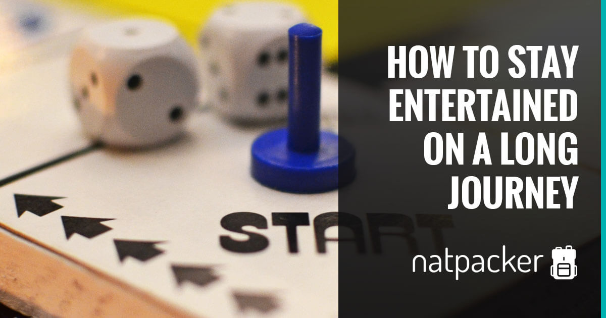 How To Stay Entertained On A Long Journey How To Stay Entertained On A Long Journey