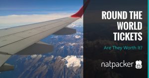 Round The World Tickets - Are They Worth It For Your Trip?