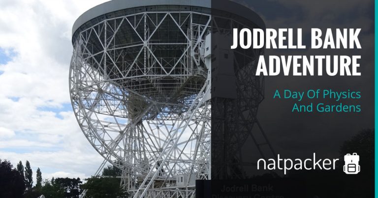 My Jodrell Bank Adventure - A Day Of Physics And Gardens