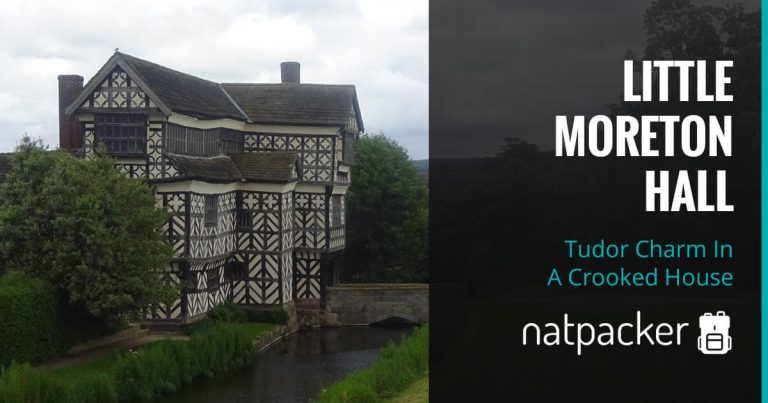 Little Moreton Hall: Tudor Charm In A Crooked House