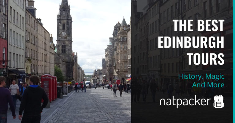 The Best Edinburgh Tours - History, Magic And More